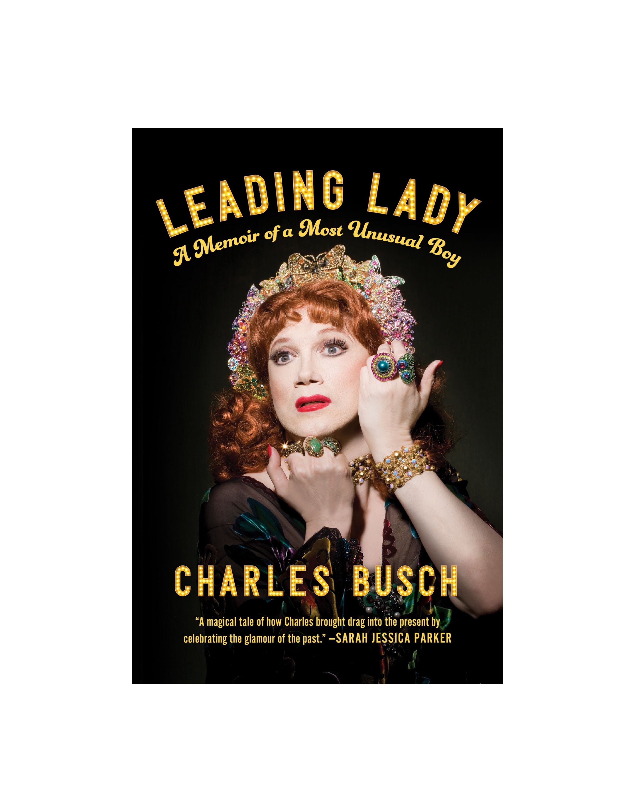 LEADING LADY: A Memoir of a Most Unusual Boy (SIGNED) | Broadway Cares ...